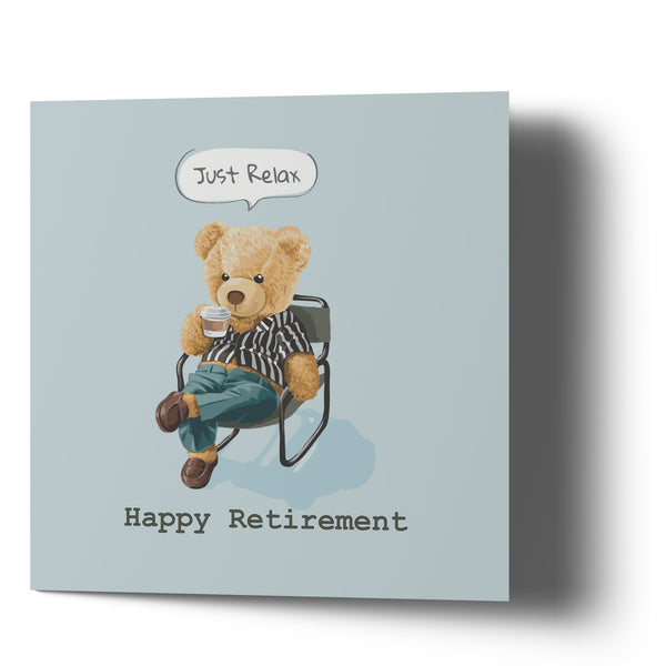 Happy Retirement Just Relax - Bear Greetings Cards – Cold Coffee®